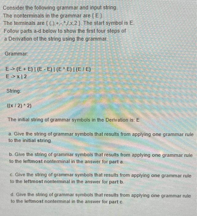 Solved Consider the following grammar and input string. The | Chegg.com