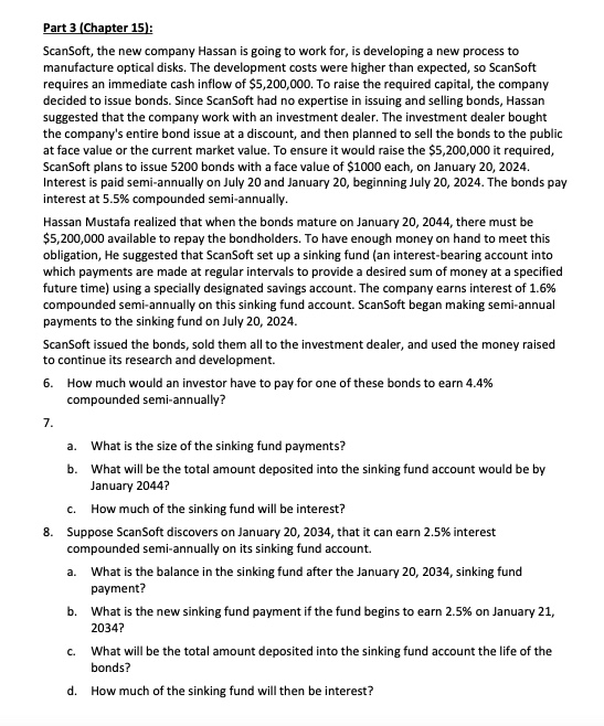 Solved Part 3 (Chapter 15):ScanSoft, the new company Hassan | Chegg.com