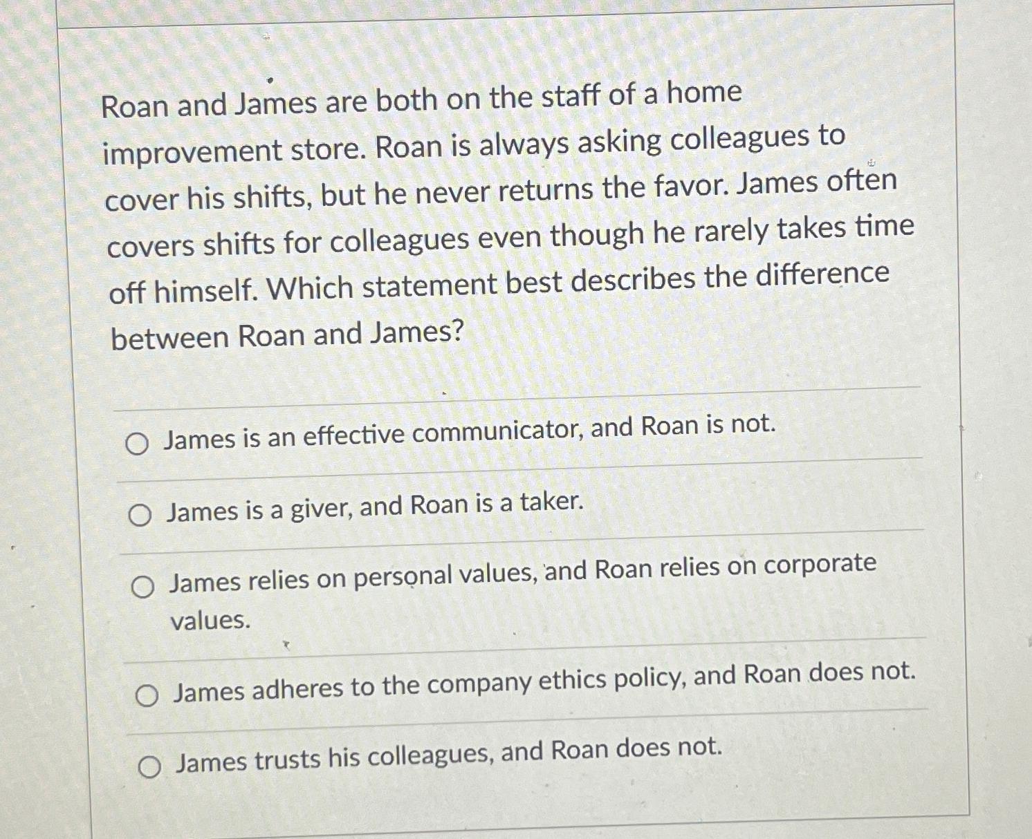 Solved Roan and James are both on the staff of a home | Chegg.com