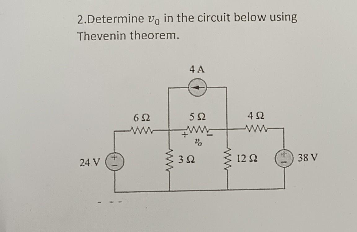 Solved 2.Determine v0 in the circuit below using Thevenin | Chegg.com