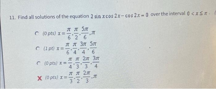 Solved 11 Find All Solutions Of The Equation 2 Sin X Cos