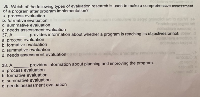 Solved 36. Which of the following types of evaluation | Chegg.com