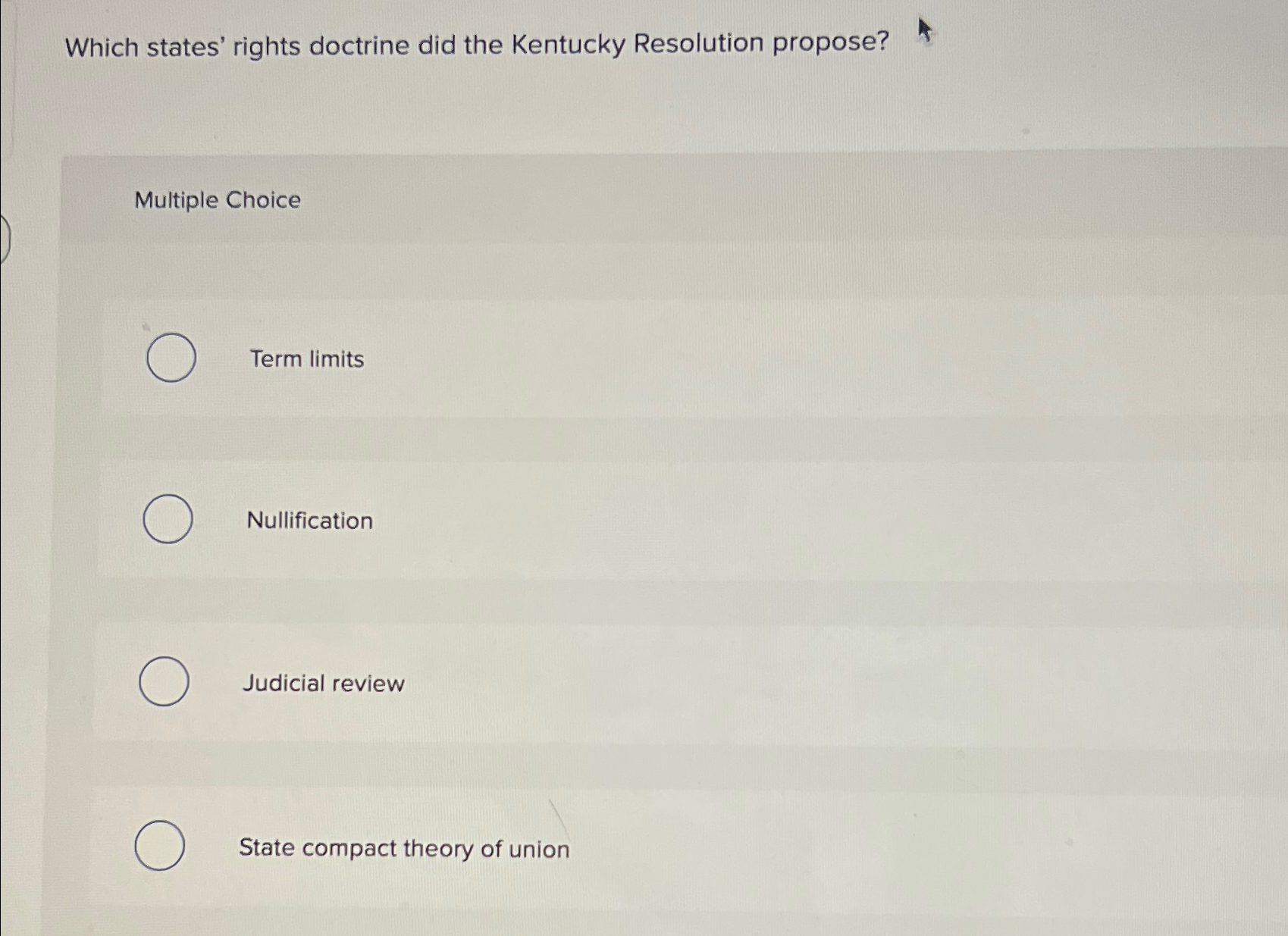 Solved Which states' rights doctrine did the Kentucky | Chegg.com
