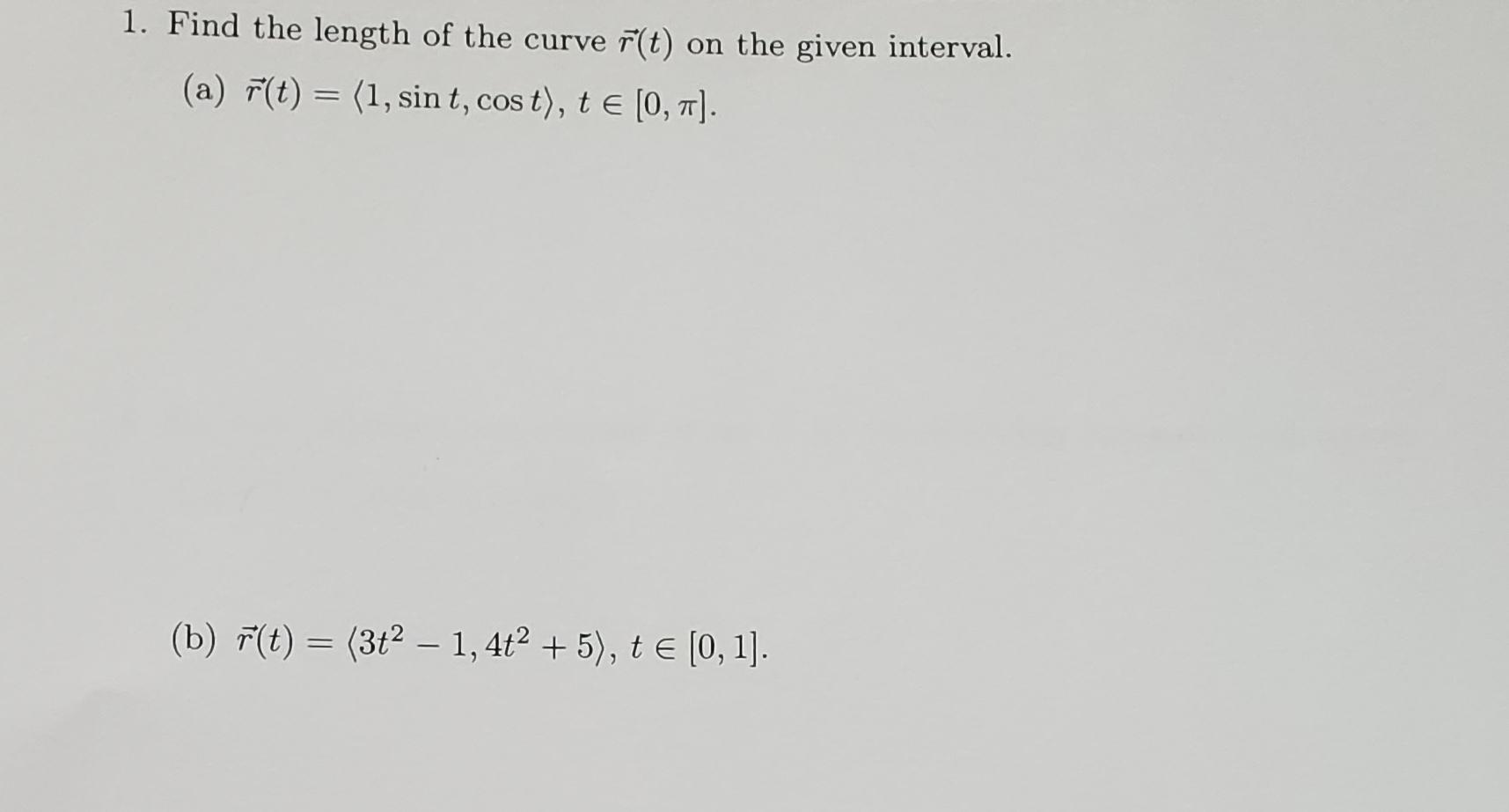 Solved Find The Length Of The Curve Vec R T on The Given
