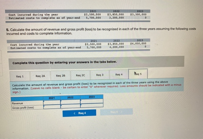 Solved Cost incurred during the year Estimated costs to | Chegg.com