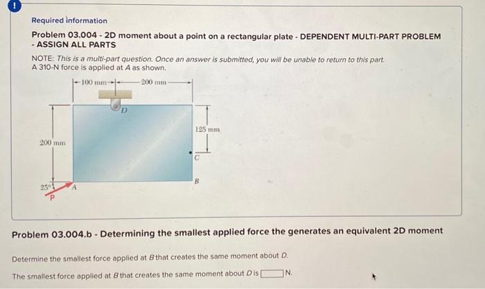 Solved Required information Problem 03.004 - 2D moment about | Chegg.com