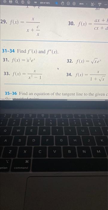 Solved 29. f(x)=x+xcx 30. f(x)=cx+dax+1 31-34 Find f′(x) and | Chegg.com