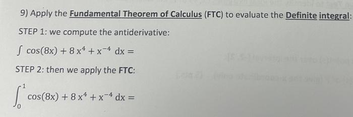 Solved 9) Apply the Fundamental Theorem of Calculus (FTC) to | Chegg.com
