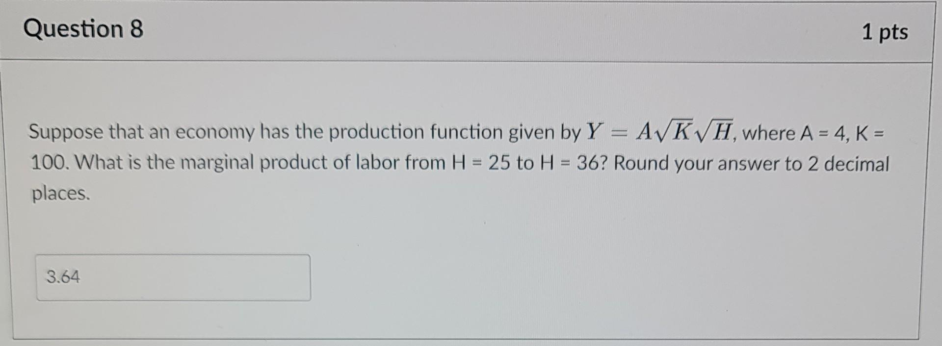 Solved Suppose that an economy has the production function | Chegg.com
