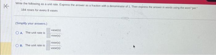 Solved Write the following as a unit rate. Express the | Chegg.com