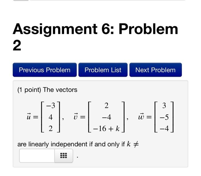 Solved Assignment 6: Problem 2 Previous Problem Problem List | Chegg.com