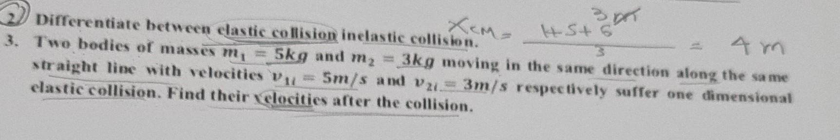 Solved Xem HS+6 Differentiate between elastic collision | Chegg.com