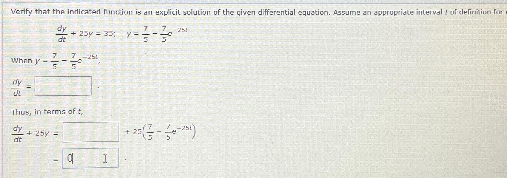 Solved Verify that the indicated function is an explicit | Chegg.com