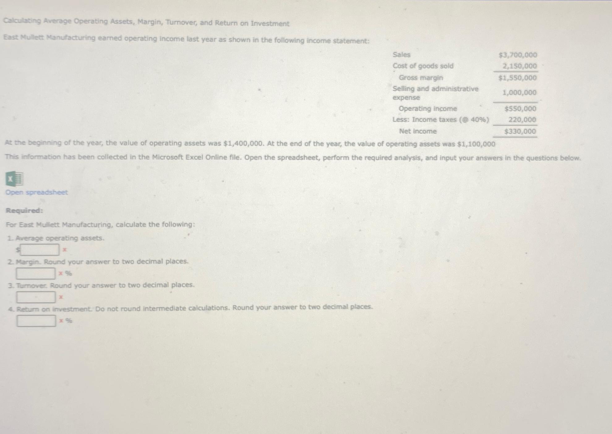 Solved Calculating Average Operating Assets, Margin, | Chegg.com