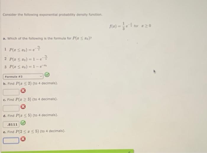 Solved Consider the following exponential probability | Chegg.com