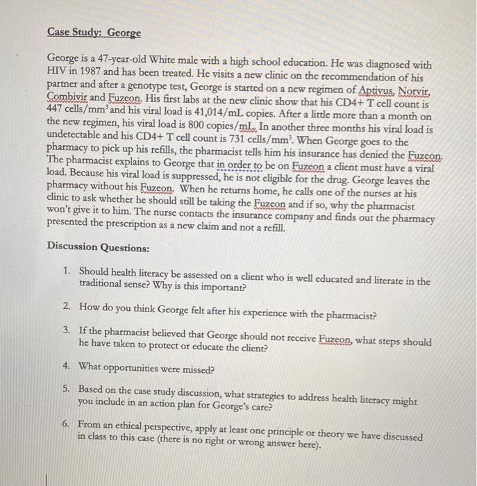 Solved Case Study: George George is a 47-year-old White male | Chegg.com