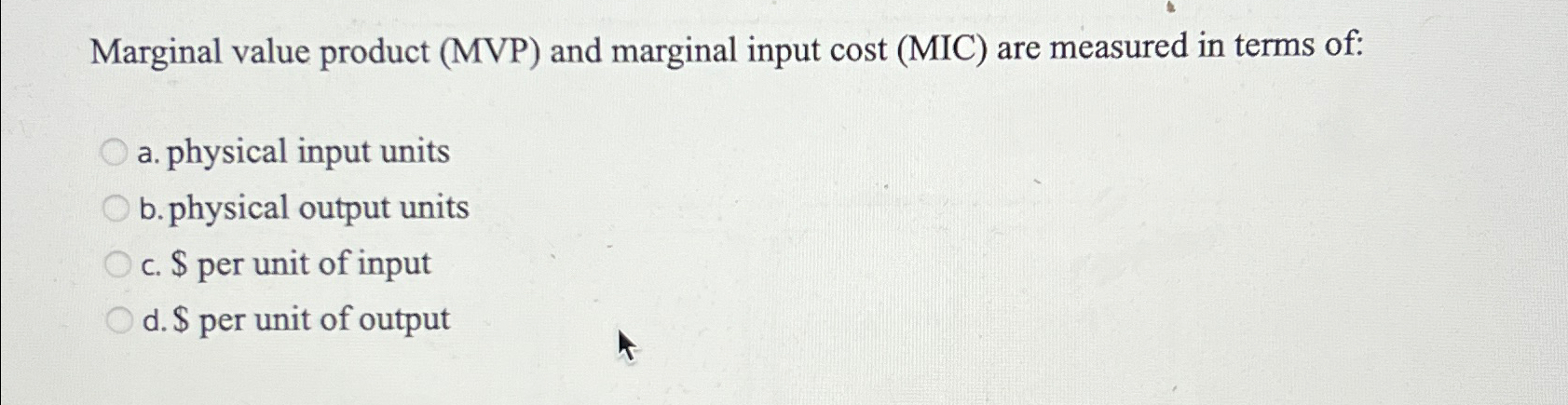 Solved Marginal value product (MVP) ﻿and marginal input cost | Chegg.com