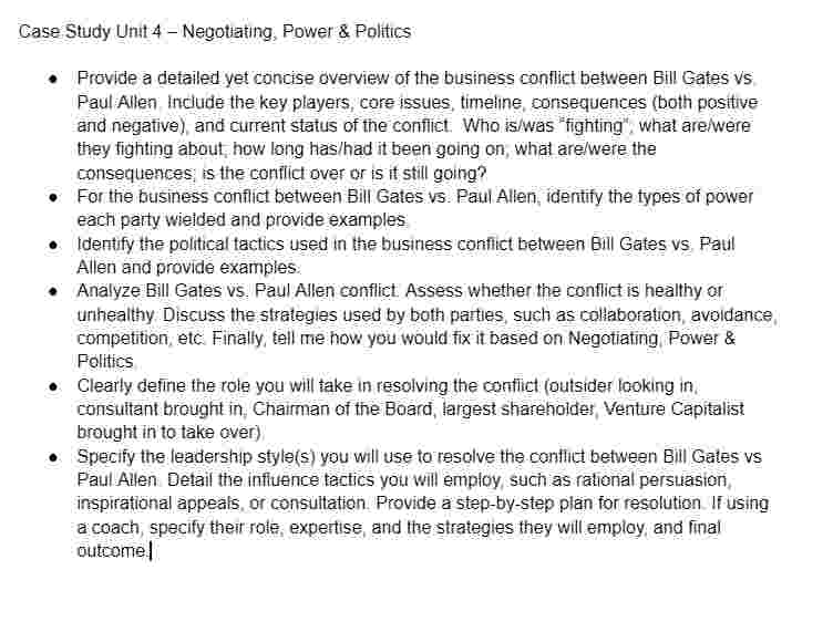 Solved Case Study Unit 4 - ﻿Negotiating, Power \& Politics- | Chegg.com