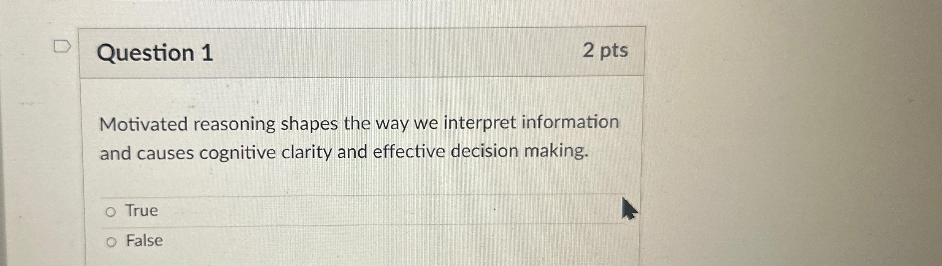 Solved Question 12 ﻿ptsMotivated reasoning shapes the way we | Chegg.com