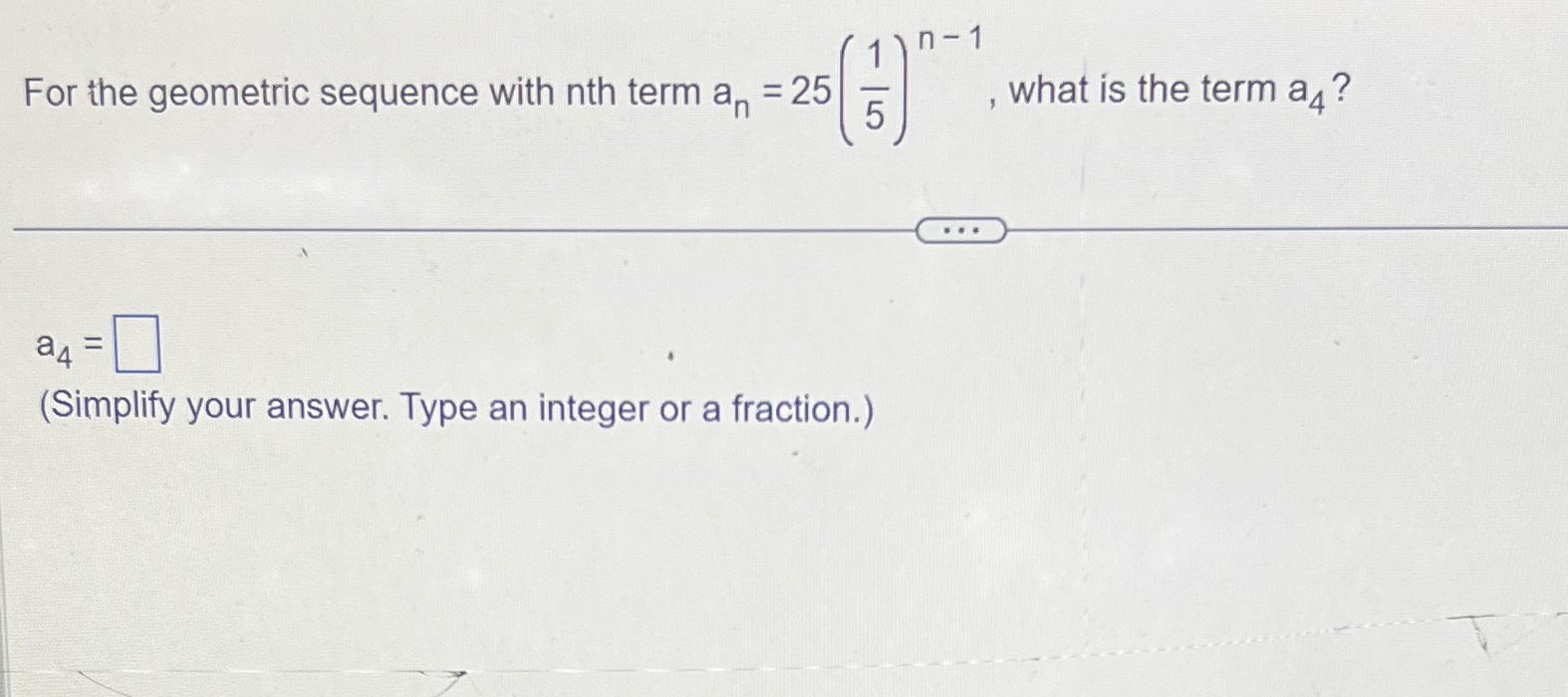 Solved For the geometric sequence with nth term | Chegg.com