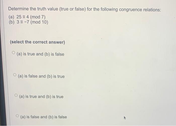 Solved Determine The Truth Value True Or False For The