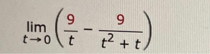 Solved limt→0(t9−t2+t9) | Chegg.com