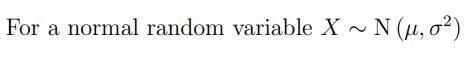 Solved For a normal random variable X∼N(μ,σ2)Show that its | Chegg.com