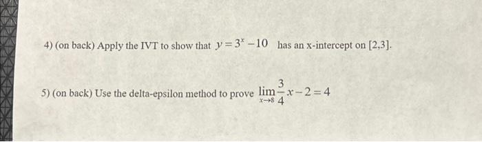 Solved 4) (on back) Apply the IVT to show that y=3x−10 has | Chegg.com