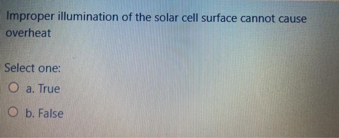Solved Improper illumination of the solar cell surface | Chegg.com
