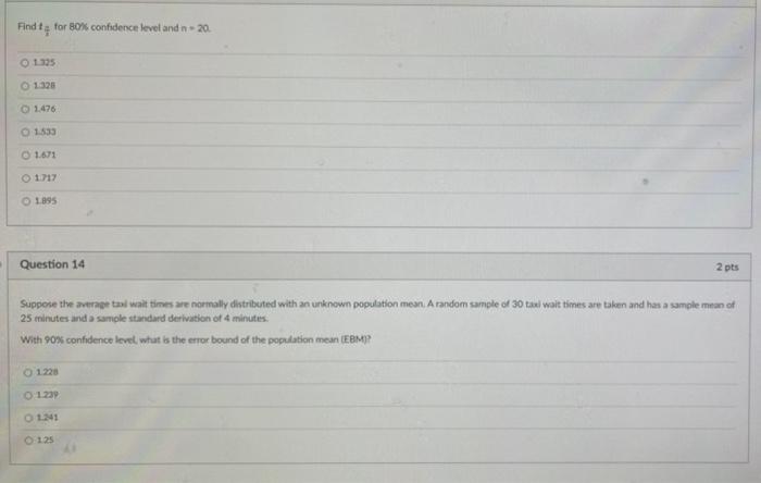 Solved Find tf for 80/ confidence level and n=20 1325 1325 | Chegg.com