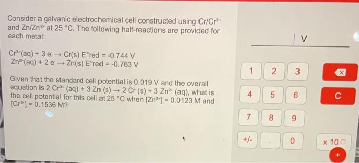Solved Consider a galvanic electrochemical cell constructed | Chegg.com