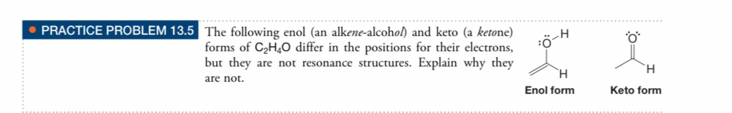 Solved PRACTICE PROBLEM 13.5 ﻿The following enol (an | Chegg.com
