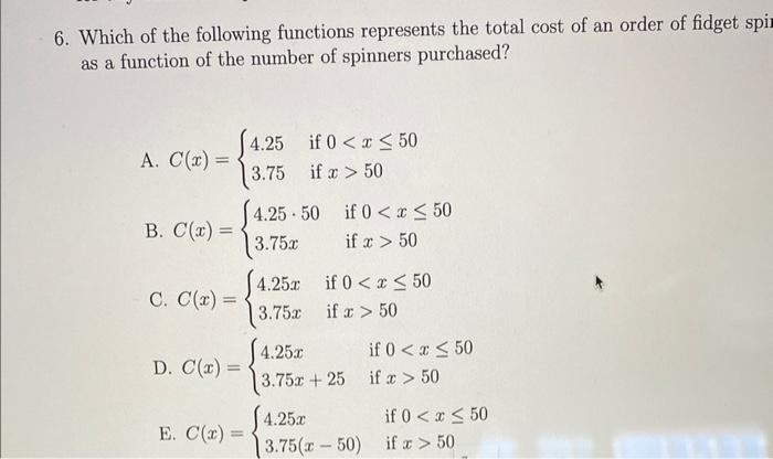 Solved 6. Which of the following functions represents the | Chegg.com