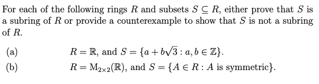 Solved Ring theory. Please can someone help with both parts | Chegg.com