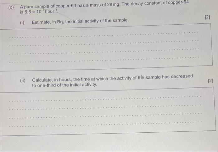 (ii) Calculate, in hours, the time at which the | Chegg.com