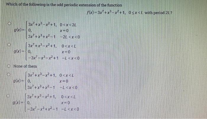 Solved Which of the following is the odd periodic extension | Chegg.com