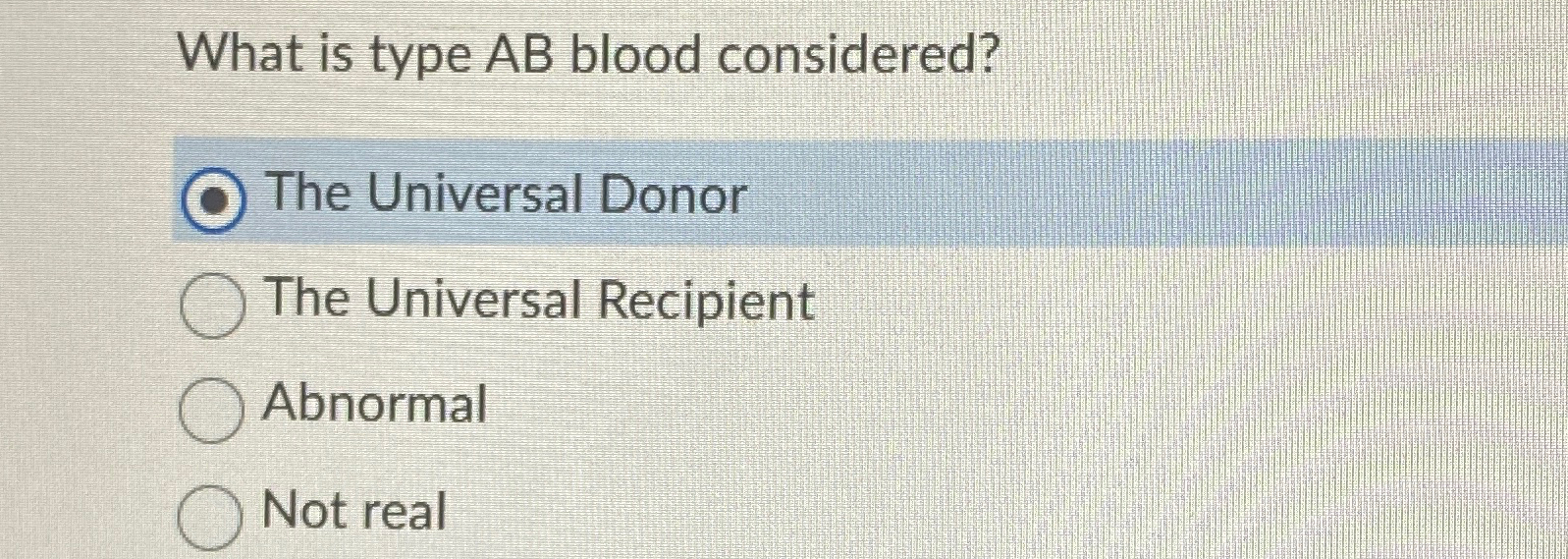 Solved What is type AB blood considered?The Universal | Chegg.com