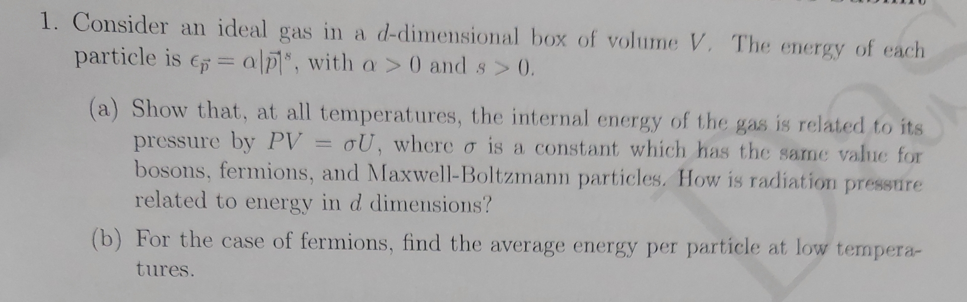 Solved Consider an ideal gas in a d-dimensional box of | Chegg.com