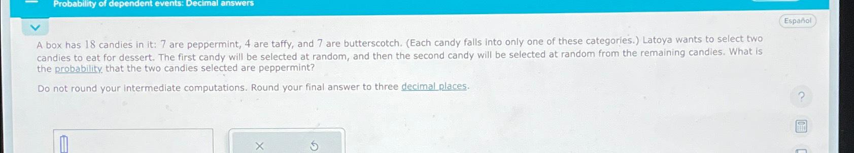 Solved Probability of dependent events: Decimal answersA box | Chegg.com