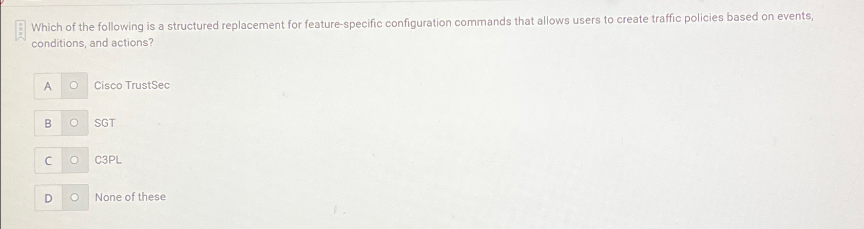 Solved Which of the following is a structured replacement | Chegg.com