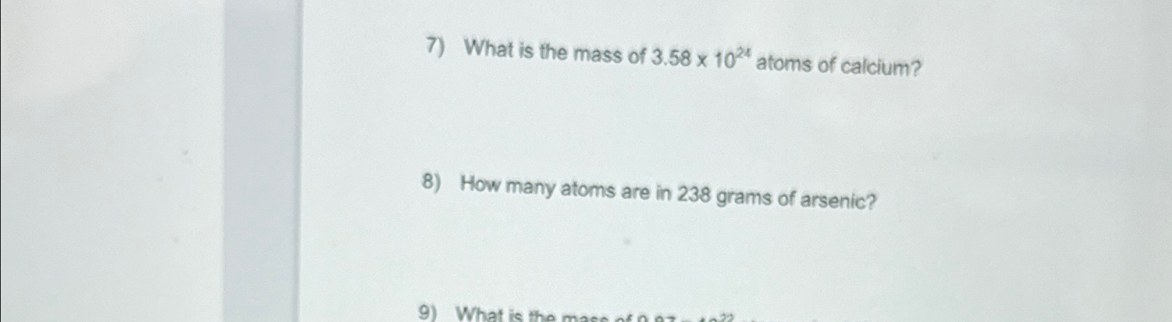 Solved What is the mass of 3.58×1024 ﻿atoms of calcium?How | Chegg.com