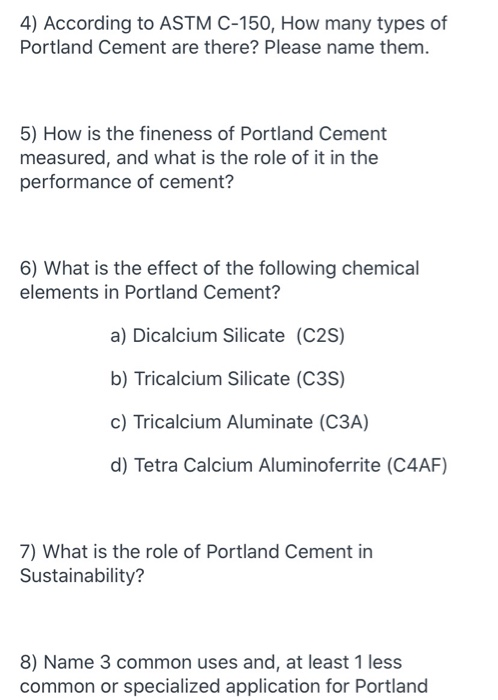 Solved 4) According to ASTM C-150, How many types of | Chegg.com