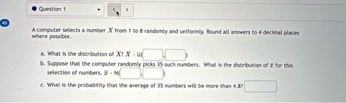 Solved A computer selects a number X from 1 to 8 randomly | Chegg.com