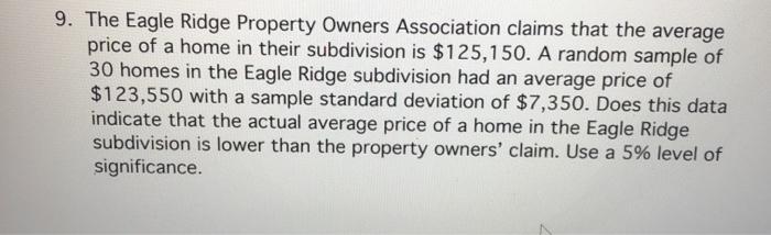 Solved 9. The Eagle Ridge Property Owners Association claims | Chegg.com