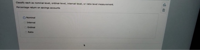 Solved Classify each as nominal-level, ordinal-level, | Chegg.com