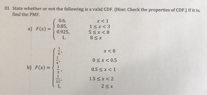 Solved III. State whether or not the following is a valid | Chegg.com