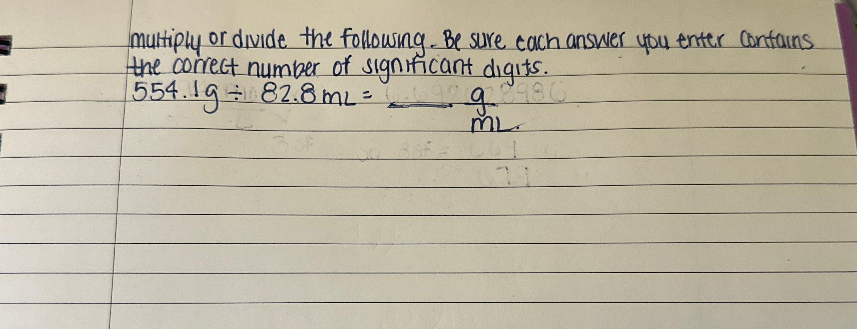 Solved multiply or divide the following - ﻿Be sure each | Chegg.com