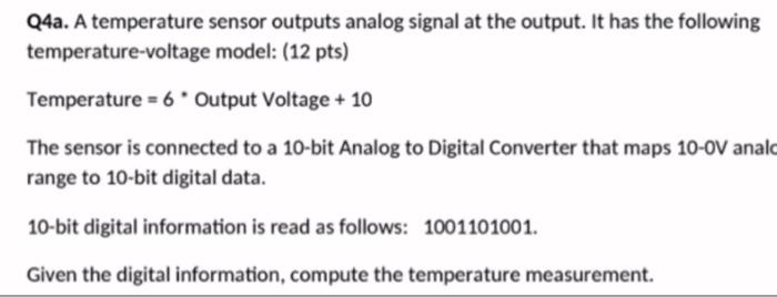 Solved Q4a. A temperature sensor outputs analog signal at | Chegg.com