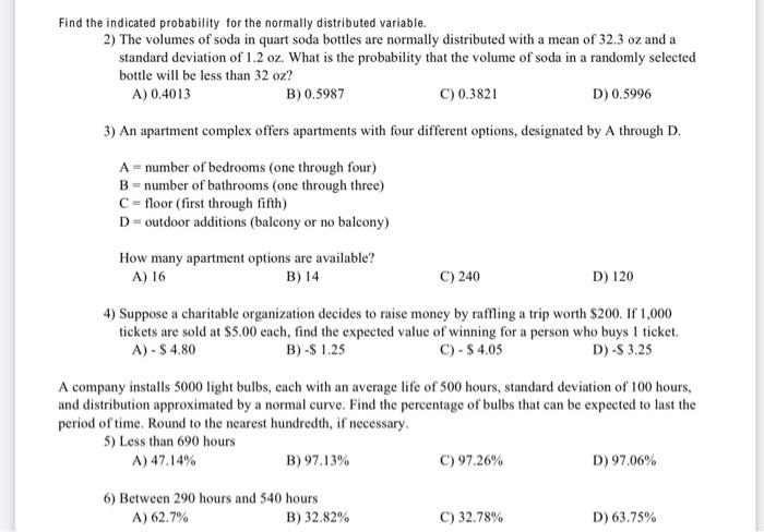 Solved Find the indicated probability for the normally | Chegg.com