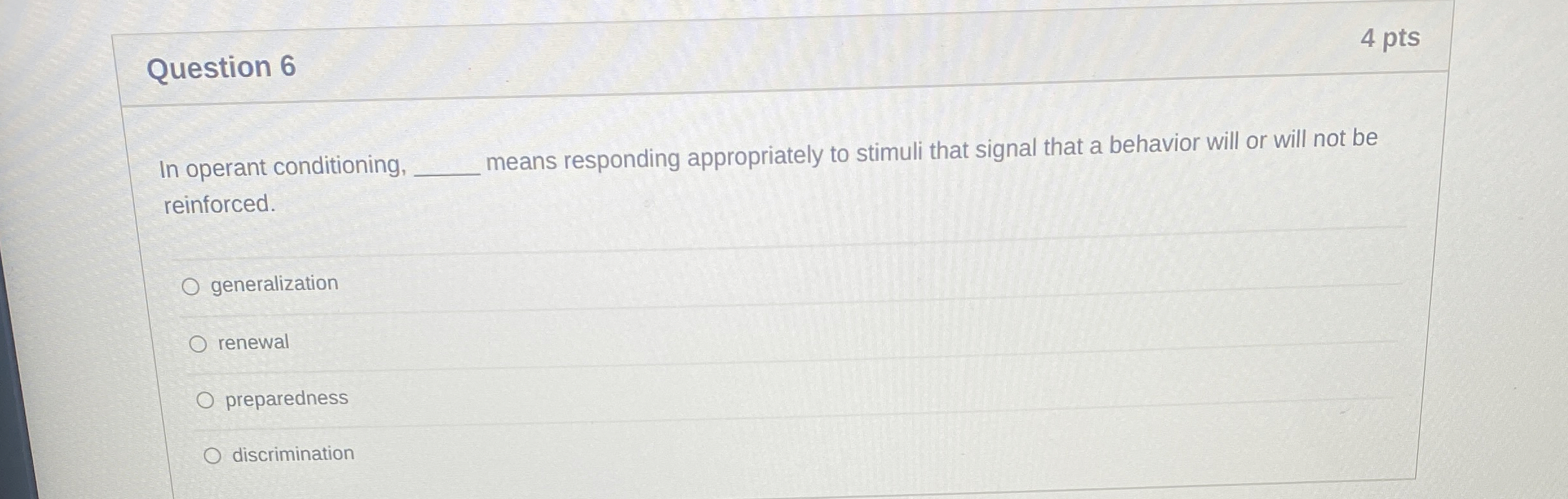 Solved Question 64 ﻿ptsIn operant conditioning, ﻿means | Chegg.com